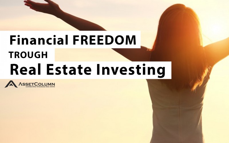 Financial Freedom Through Real Estate Investing